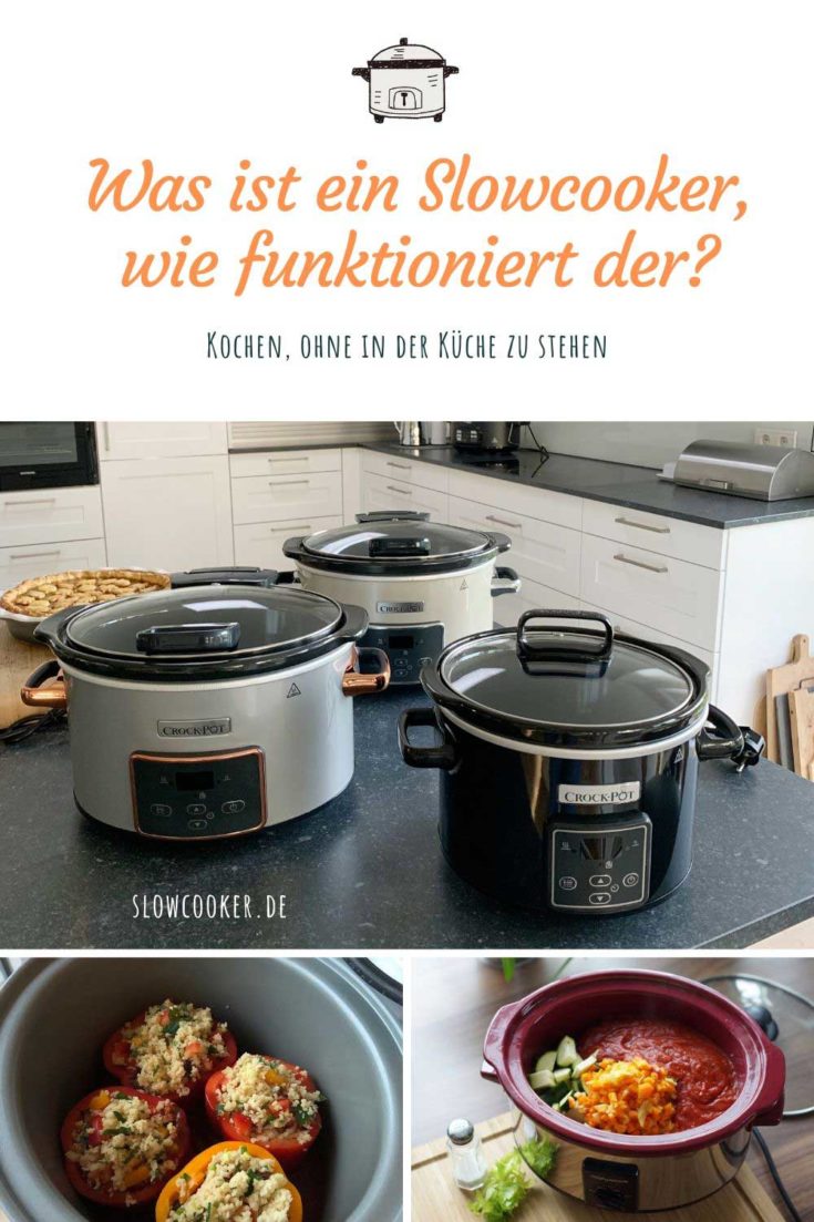 Was ist ein Slowcooker, wie funktioniert der? | Langsam kocht besser